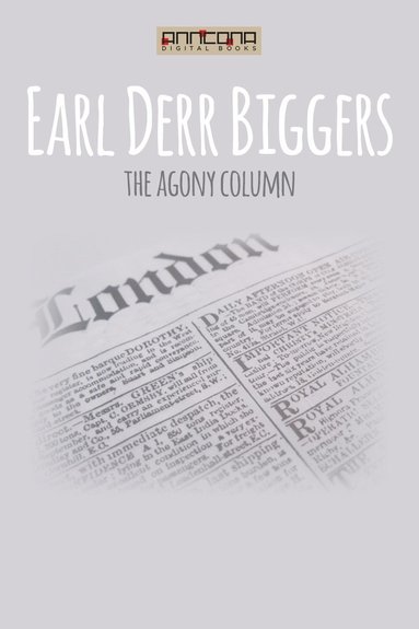 The Agony Column - Ebok - Earl Derr Biggers (9789176050439) | Bokus