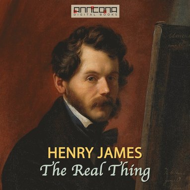 The Real Thing - Ljudbok - Henry James (9789176058473) | Bokus