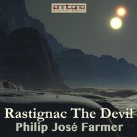 Rastignac The Devil - Ljudbok - Philip José Farmer (9789176059197) | Bokus
