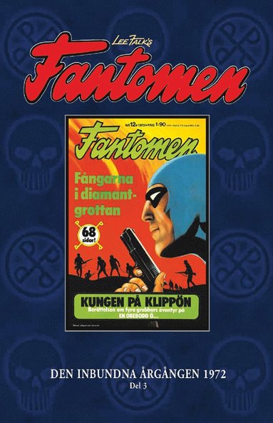 Fantomen. Den inbundna årgången 1972, D. 3 - Bok (9789176219751) | Bokus