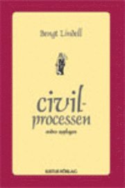 Civilprocessen - Bengt Lindell - Bok (9789176785102) | Bokus