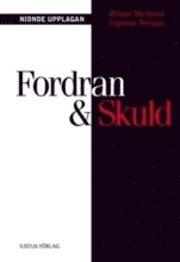 Fordran och skuld - Mikael Mellqvist, Ingemar Persson - Häftad ...