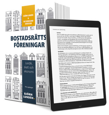 Bostadsrättsföreningar : juridik, skatt och ekonomi - Björn Lundén, Ulf Bokelund Svensson ...