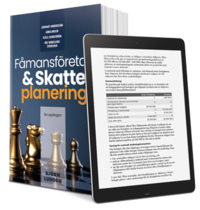 Fåmansföretag & skatteplanering - Lennart Andersson, Anna Molin, Kjell Sandström, Ulf Bokelund ...