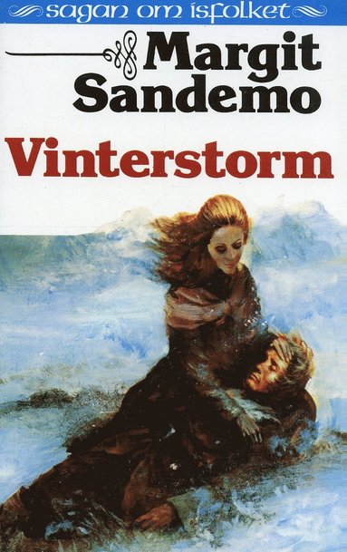 Vinterstorm Hft 10 Sagan om Isfolket - Margit Sandemo - Pocket | Bokus