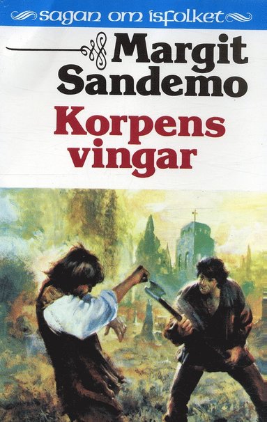 Korpens vingar Hft 20 Sagan om Isfolket - Margit Sandemo - Pocket | Bokus