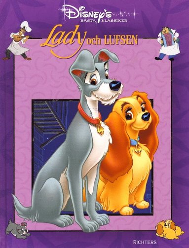 Lady & Lufsen - Disneys bästa klassiker - Disney - Bok (9789177113492 ...