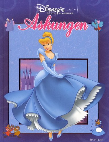 Askungen - Disneys bästa klassiker - Disney - Kartonnage (9789177114772) | Bokus