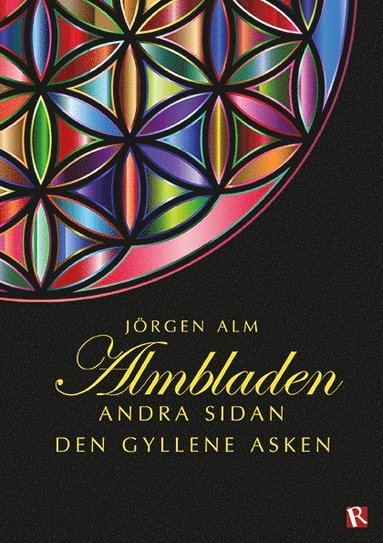 Almbladen : andra sidan - den gyllene asken - Jörgen Alm - Häftad (9789177658122) | Bokus