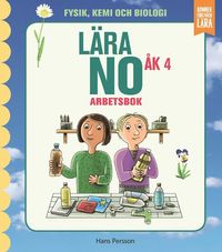 Lära NO åk 4 - Arbetsbok - Hans Persson - Häftad (9789178230693) | Bokus
