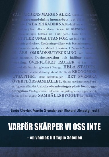 Varför skärper vi oss inte - Linda Clavier, Martin Grander, Richard ...