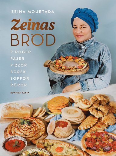 Zeinas bröd : piroger, pajer, pizzor, börek, röror, soppor - Ebok ...