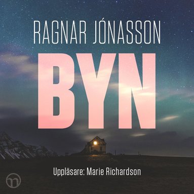 Byn - Ljudbok - Ragnar Jónasson (9789178939312) | Bokus