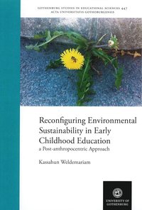 Reconfiguring environmental sustainability in early childhood education ...