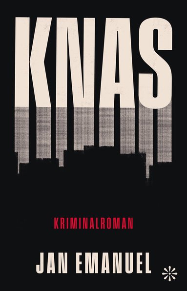Knas - Jan Emanuel - Bok (9789179654184) | Bokus