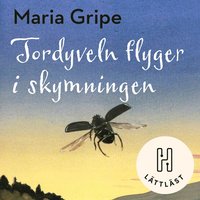 Tordyveln flyger i skymningen (lättläst) - Ljudbok - Maria Gripe ...