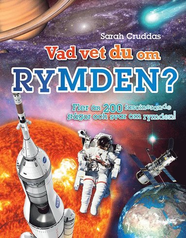 Vad vet du om rymden? - Sarah Cruddas - Bok (9789179857134) | Bokus