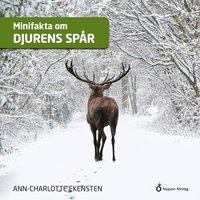 Minifakta om djurens spår - Ljudbok - Ann-Charlotte Ekensten ...