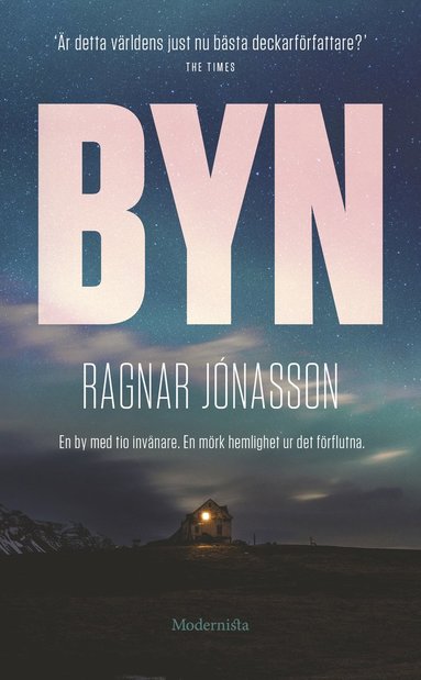 Byn - Ragnar Jónasson - Pocket | Bokus