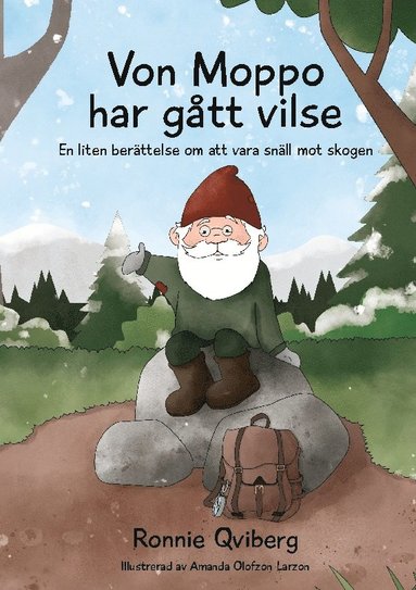 Von Moppo har gått vilse : en liten berättelse om att vara snäll mot ...