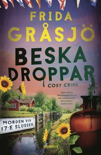 Beska droppar - Frida Gråsjö - Bok (9789180313384) | Bokus
