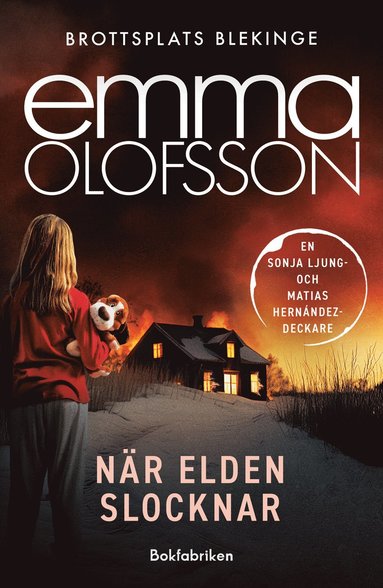 När elden slocknar - Emma Olofsson - Bok (9789180319034) | Bokus