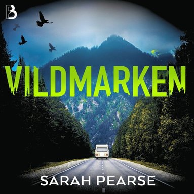 Vildmarken - Ljudbok - Sarah Pearse (9789180320504) | Bokus