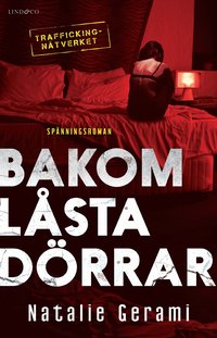 Bakom låsta dörrar - Ebok - Natalie Gerami (9789180531801) | Bokus