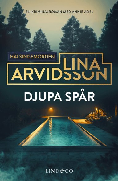Djupa spår - Lina Arvidsson - Pocket | Bokus