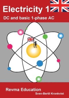 Electricity 1 : DC and basic 1-phase AC - Sven-Bertil Kronkvist ...