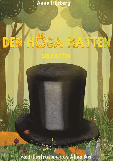 Den höga hatten: och om allt som kan hända i en hatt - Ebok - Anna ...