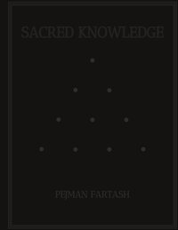 Sacred Knowledge - Ebok - Pejman Fartash (9789180806336) | Bokus