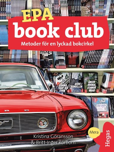 Epa book club - Metoder för en lyckad bokcirkel - Kristina Göransson ...