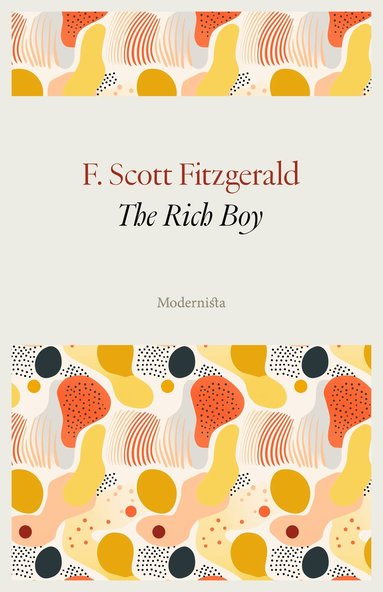 The Rich Boy - Ebok - F Scott Fitzgerald (9789180946223) | Bokus