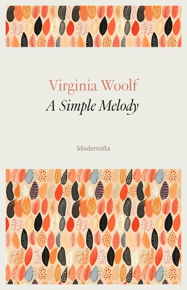 A Simple Melody - Ebok - Virginia Woolf (9789181080322) | Bokus