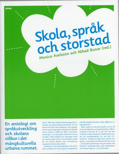 Skola, språk och storstad : en antologi om språkutveckling och skolans ...