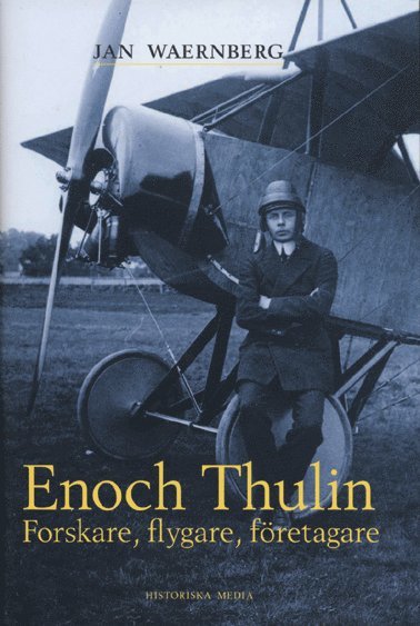 Enoch Thulin - Jan Waernberg - Bok (9789185057351) | Bokus