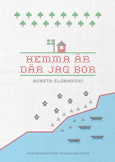 Hemma är där jag bor - Agneta Slonawski - Häftad (9789185359172) | Bokus Hemma är där jag bor - Agneta Slonawski - Häftad (9789185359172) | Bokus