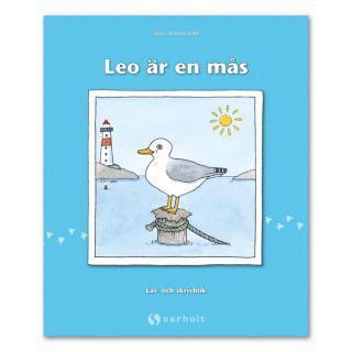 Leo är en mås - Stina Hannedahl - Häftad (9789185407392) | Bokus
