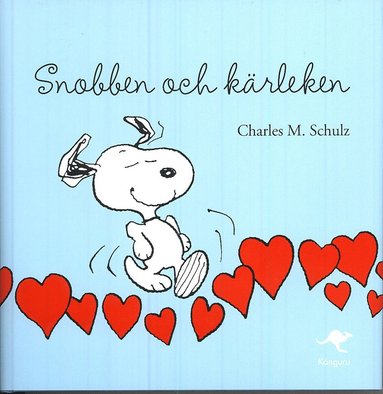 Snobben och kärleken - Charles Schulz - Bok (9789185476664) | Bokus