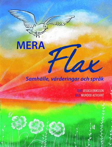 Mera Flax : Samhälle, värderingar och språk - Jessica Eriksson, Tahereh ...