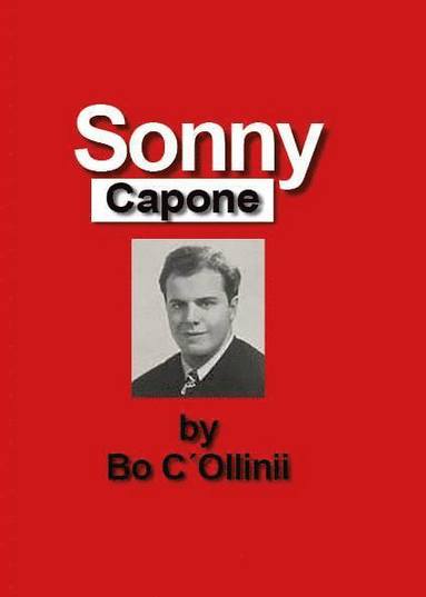 Sonny Capone - Bo C'Ollinii - Häftad (9789185903733) | Bokus