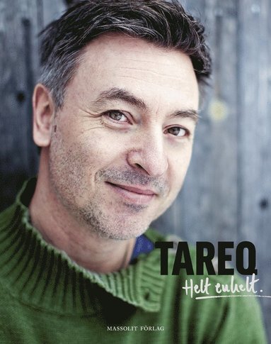 Tareq helt enkelt - Tareq Taylor, Kristina Taylor - Bok (9789187785153 ...
