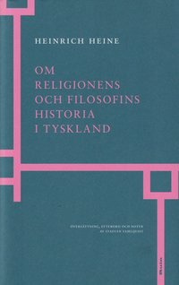 Om religionens och filosofins historia i Tyskland - Heinrich Heine ...