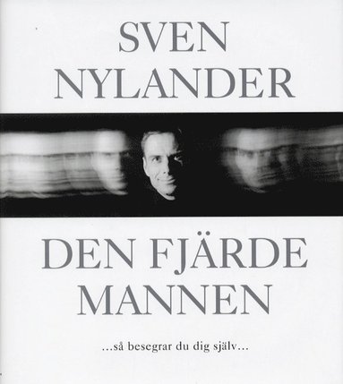 Den fjärde mannen - Sven Nylander - Bok (9789188595928) | Bokus