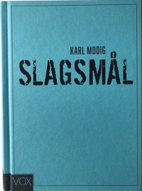 Slagsmål - Karl Modig - Bok (9789188665270) | Bokus