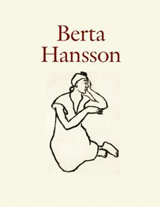 Berta Hansson - Gunilla Carlstedt, Christian Åkerlund - Bok (9789188712950) | Bokus