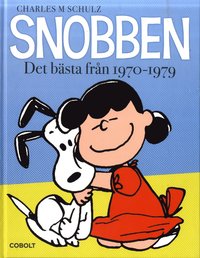 Snobben. Det bästa från 1970-1979 - Charles M Schulz - Bok ...