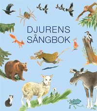 Djurens sångbok - Ingemar Hahne - Bok (9789188937308) | Bokus
