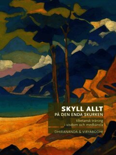 Skyll allt på den enda skurken - Ebok - , Viryabodhi, , Dhirananda (9789189208681) | Bokus